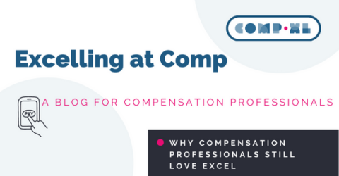 Why Compensation Professionals Still Love Excel - compensationxl.com