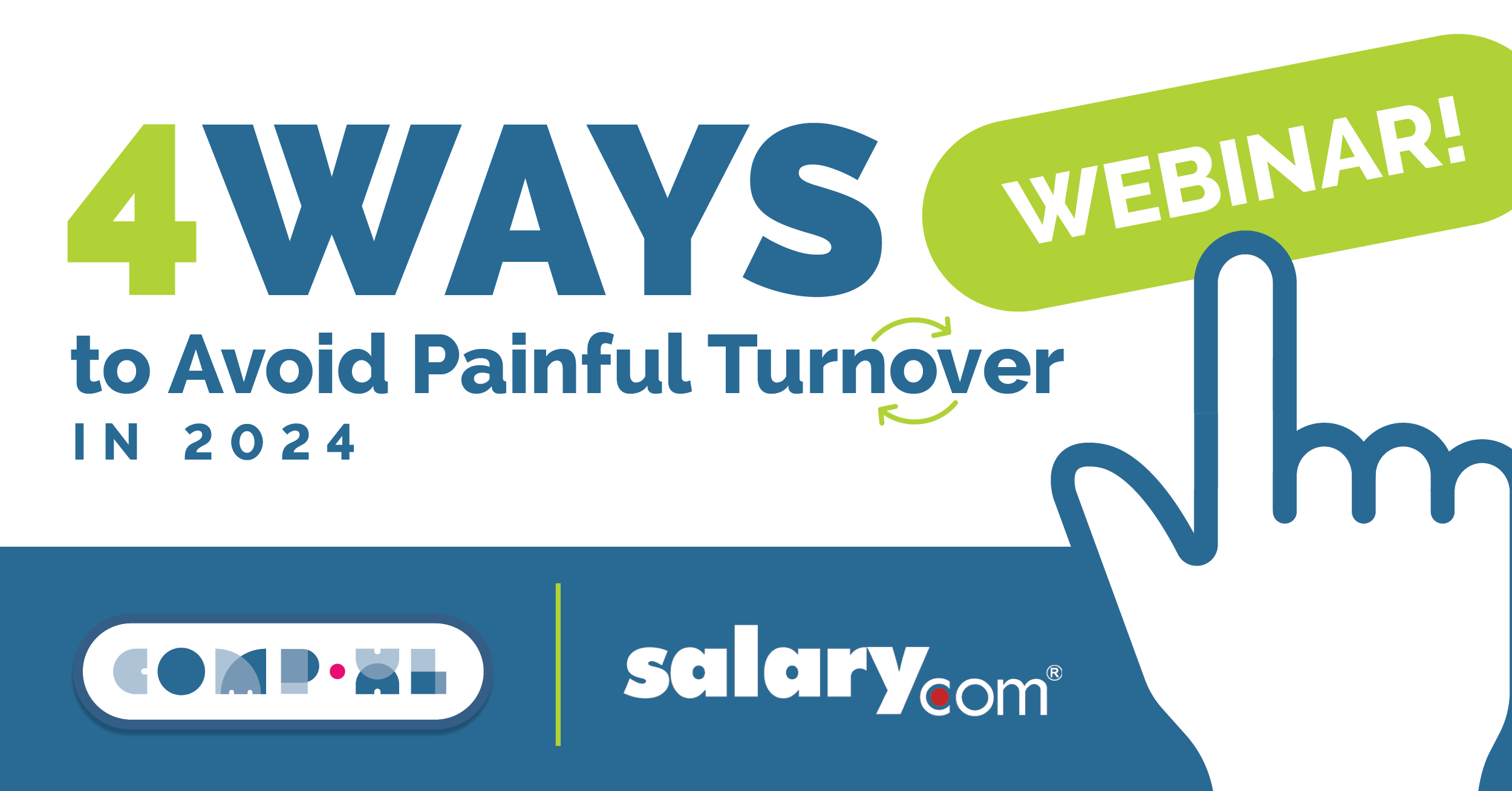 Salary.com Webinar: 4 Ways to Avoid Painful Turnover in 2024 ...